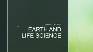 EARTH AND LIFE SCIENCE powerpoint presentation | PPTX