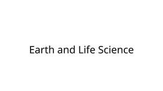 Earth and Life Science introduction.pptx