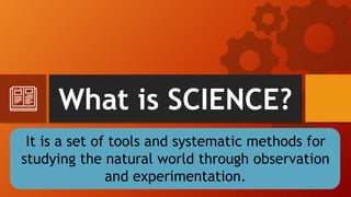 earthandlifescienceintro week 1.pptx | Physics | Science