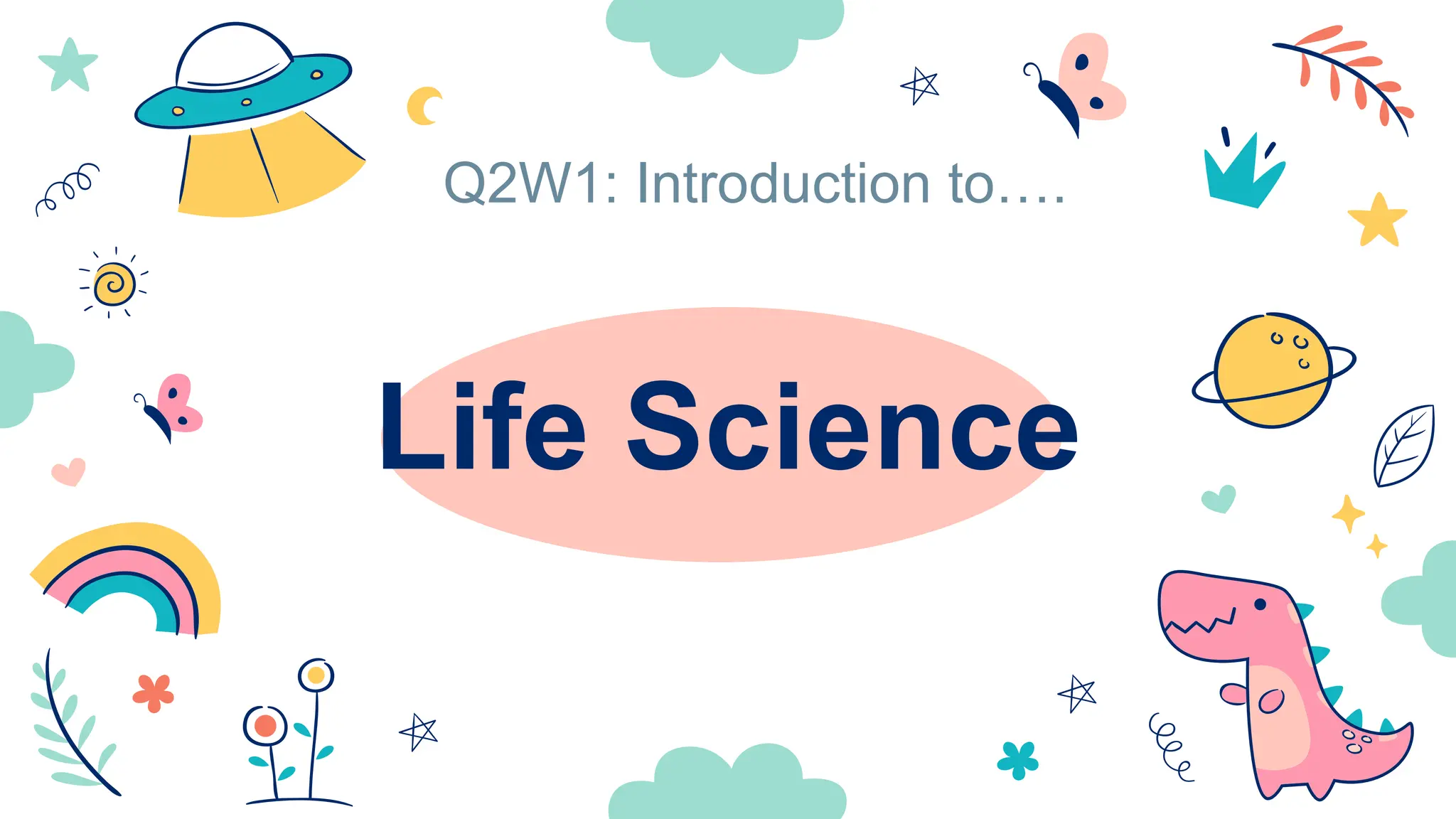Earth and Life Science Lesson 1 Q2W1 Life Concept (First Part).pptx