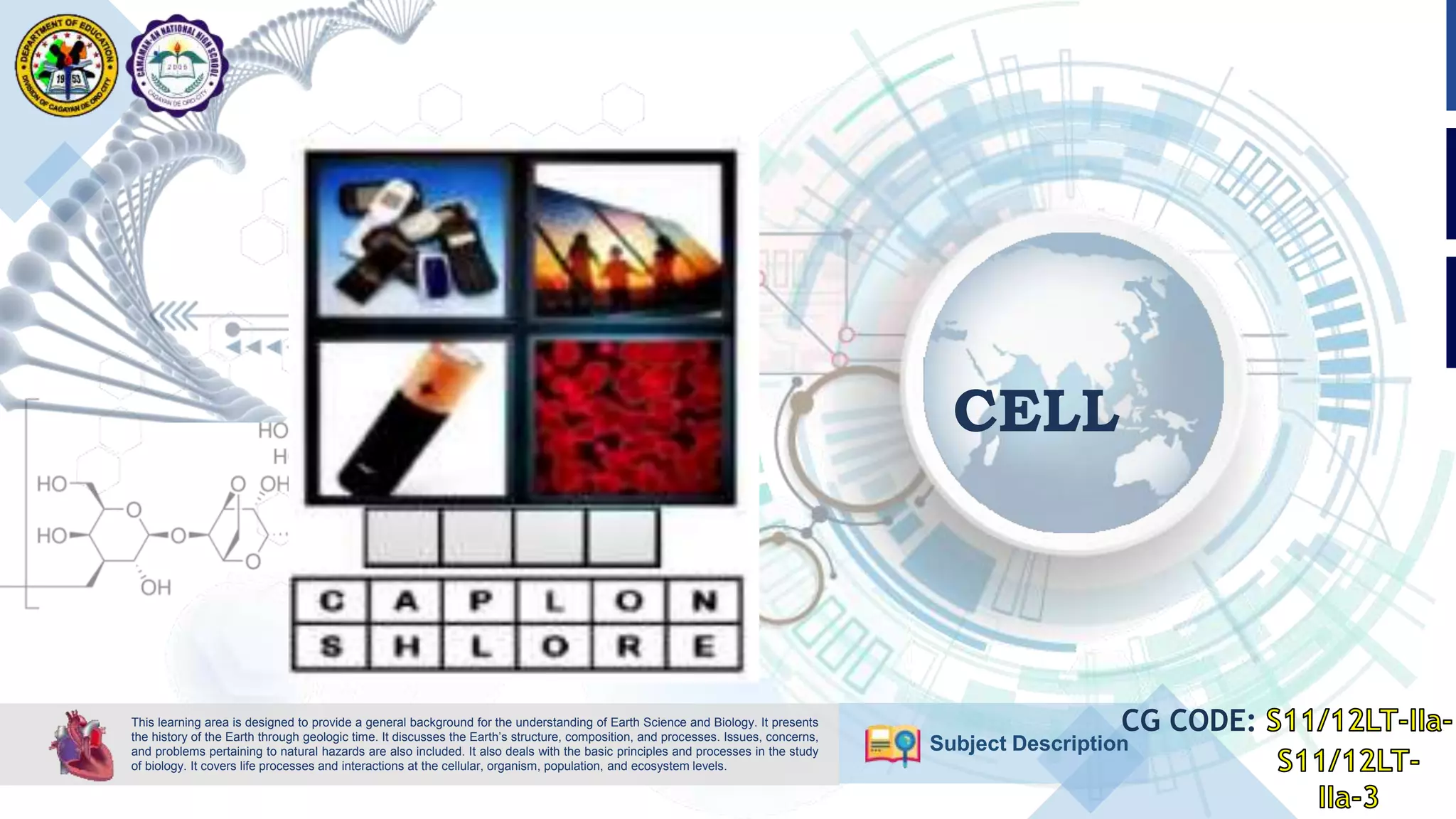 Earth and Life Sciences, MELCs (S11_12LT-IIa-1 and IIa-3) | PPTX