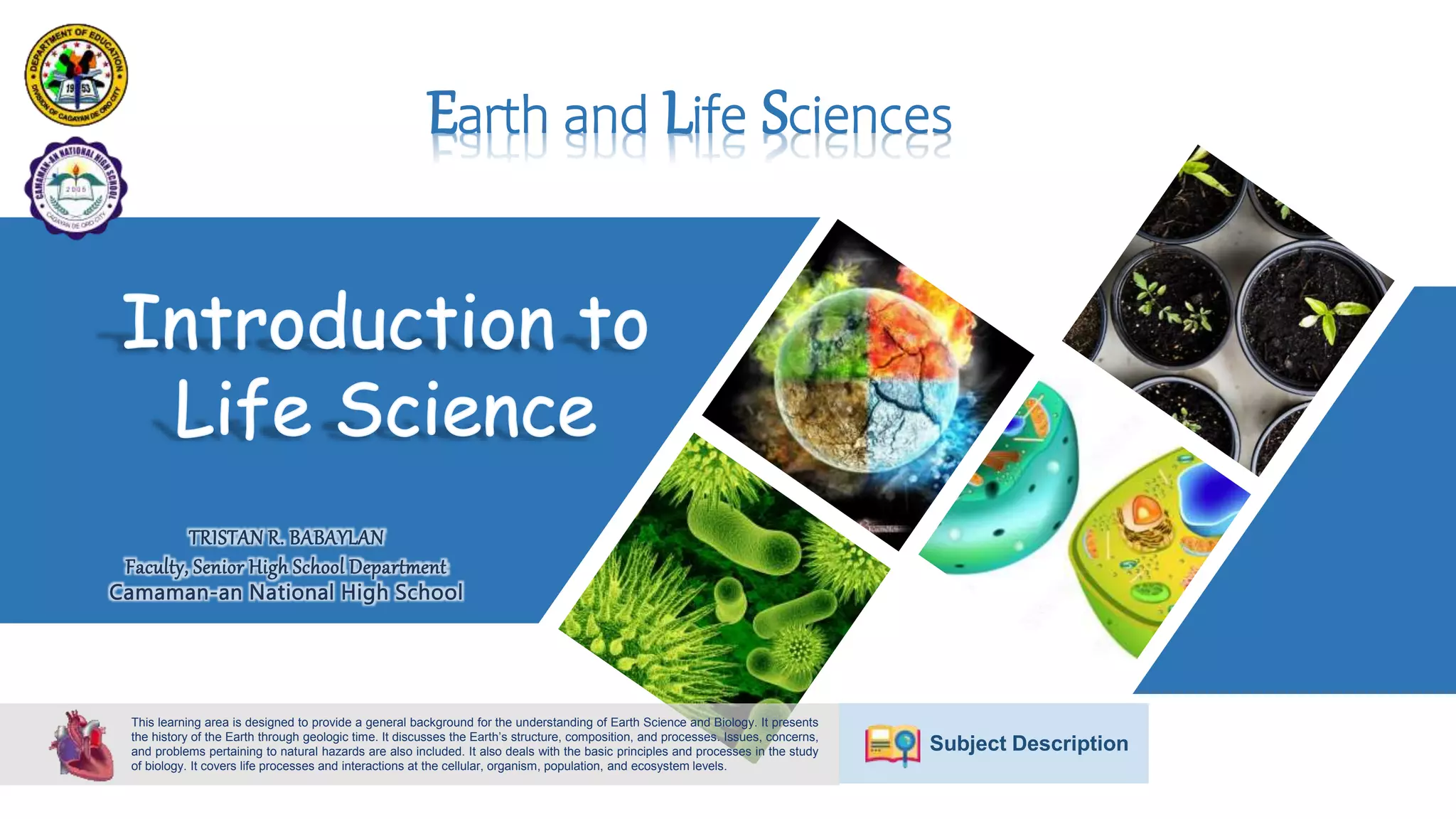 Earth and Life Sciences, MELCs (S11_12LT-IIa-1 and IIa-3) | PPTX