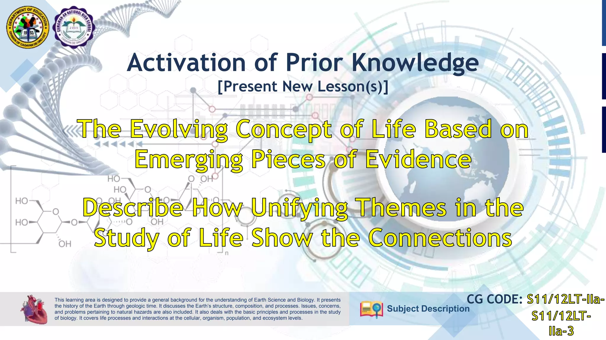 Earth and Life Sciences, MELCs (S11_12LT-IIa-1 and IIa-3) | PPTX