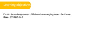 Evolving Concept of Life Based on Emerging Pieces of Evidence.pptx
