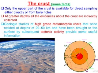 Earth Crust Presentation, Evidence through seismic study | PPTX