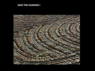 SAVE THE HUMANS!-Earth Day | PPT