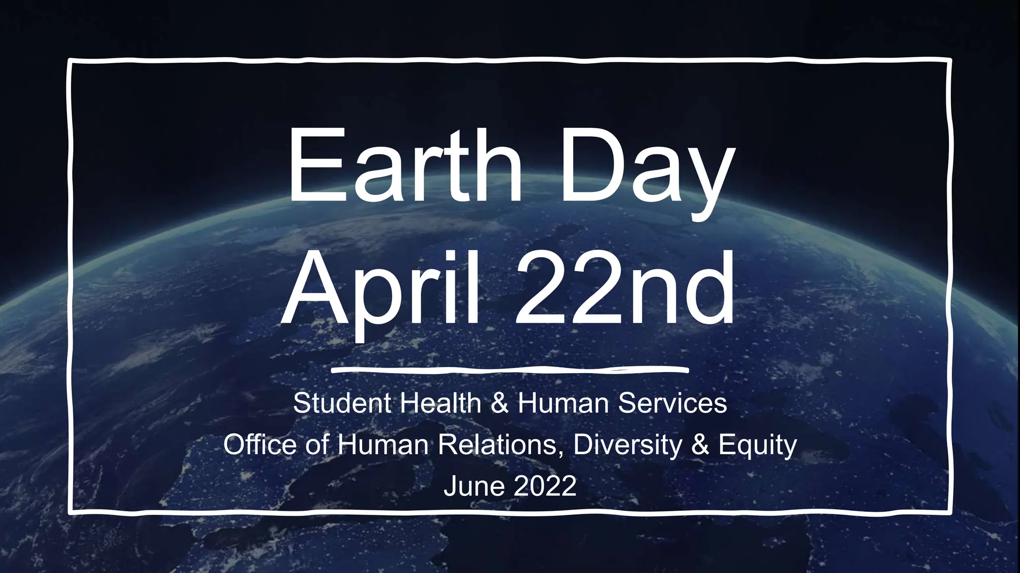 Earth Day on the 22nd April annually.pptx