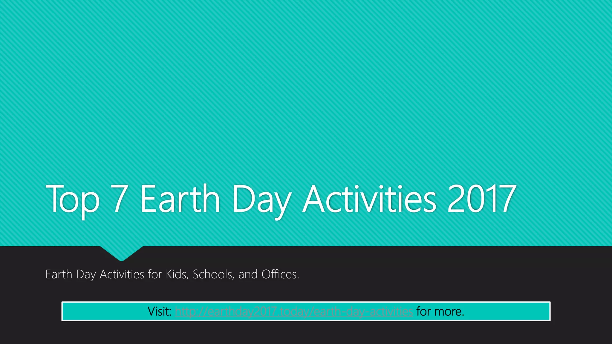 35 Earth day activities 2017 - Best Earth Day Activities | PPT