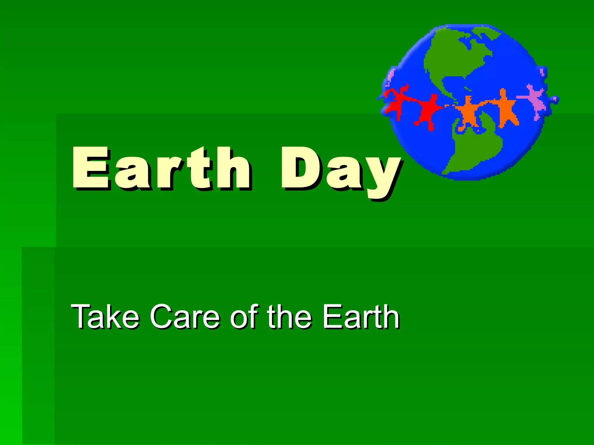 Earth day power point | PPT