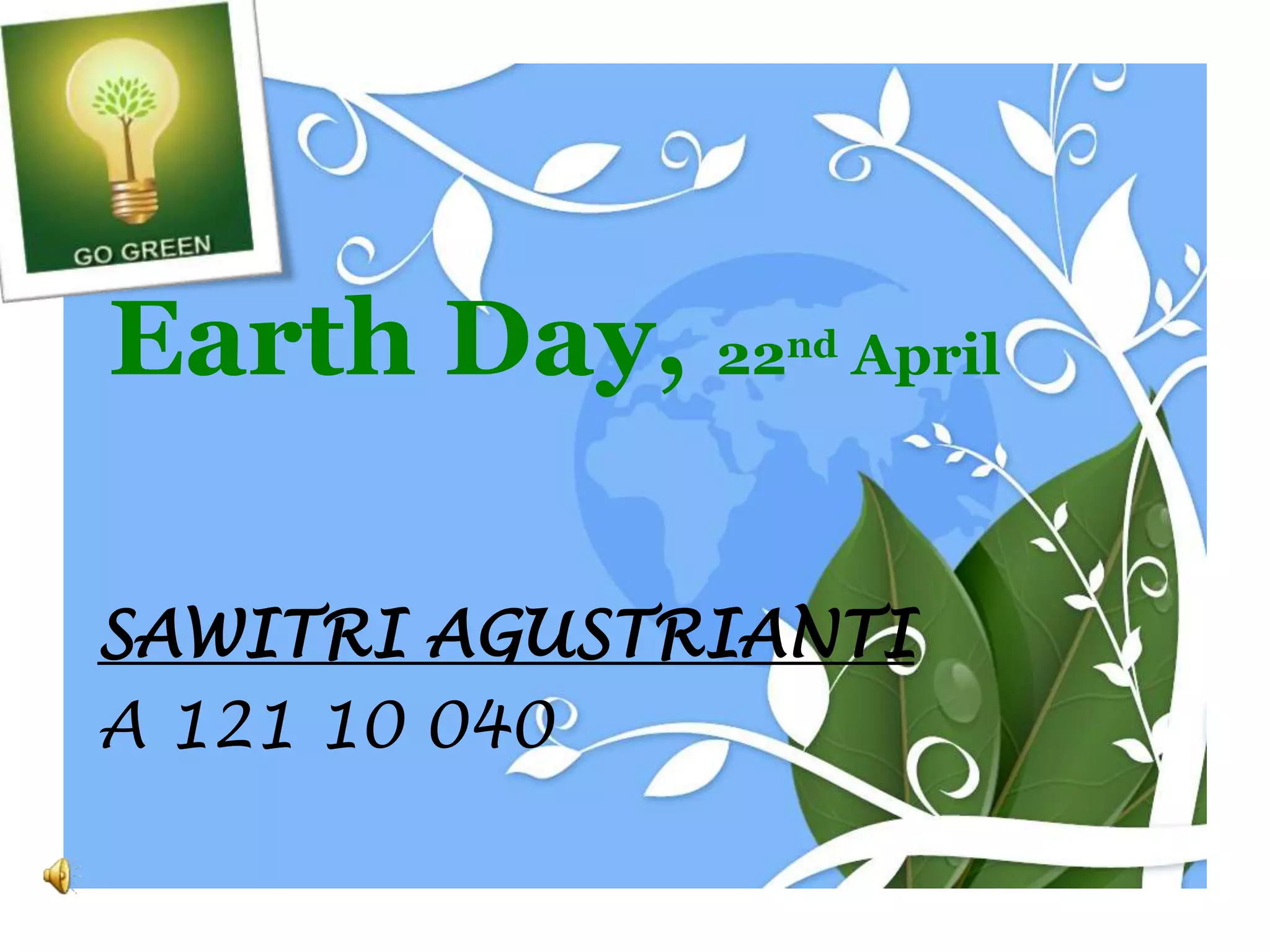 Earth day presentation | PPSX