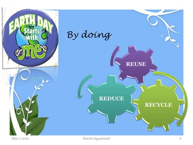 Earth day presentation | PPSX | Environmental Services Industry ...