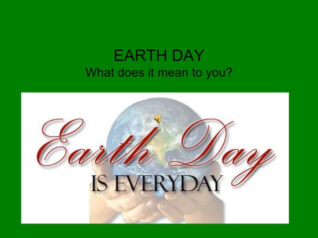 Earth day presentation.ppt1