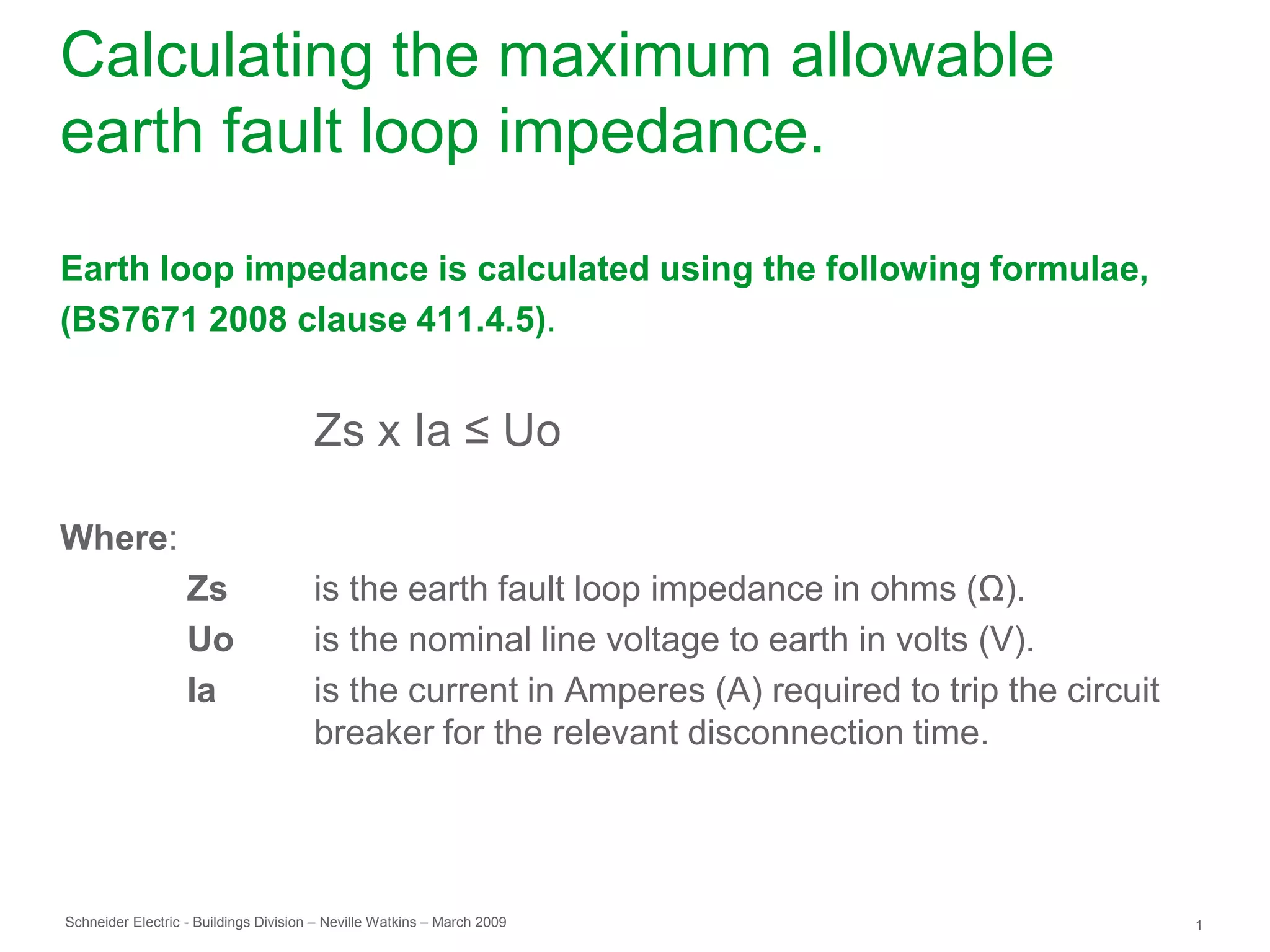 Earth Fault Loop Impedance Summary.ppt