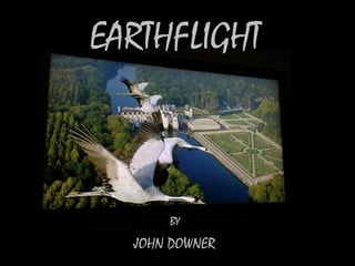 Earthflight | PPT
