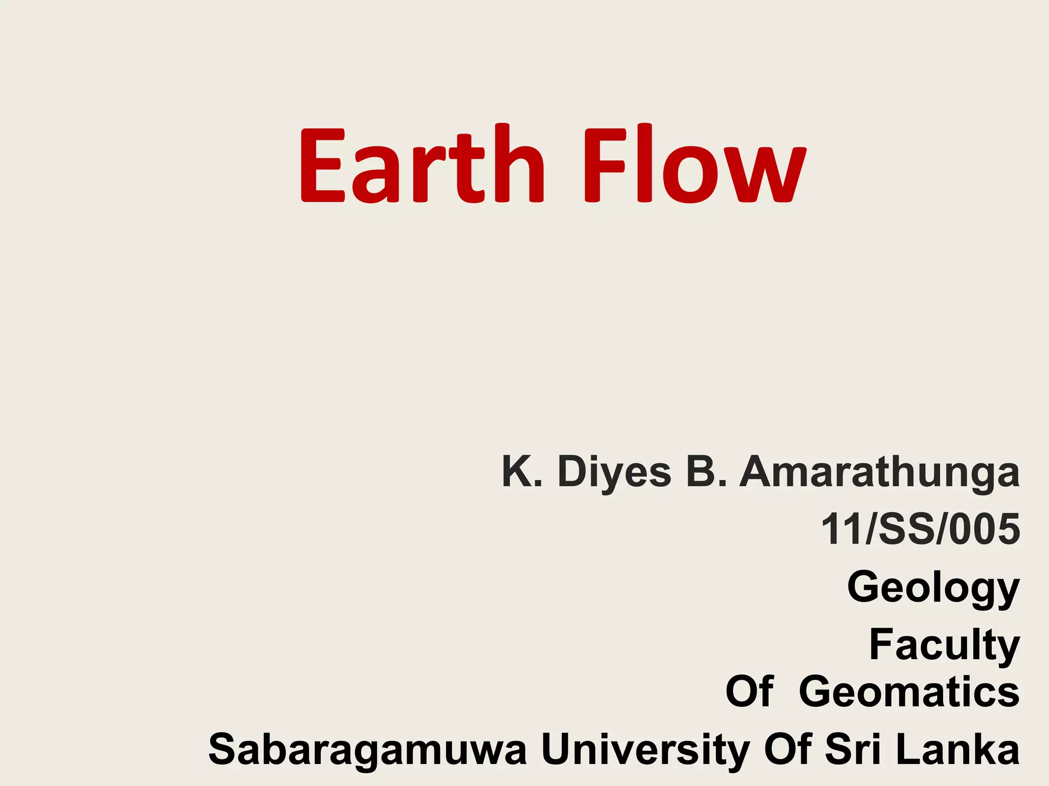 Earth flow | PPTX