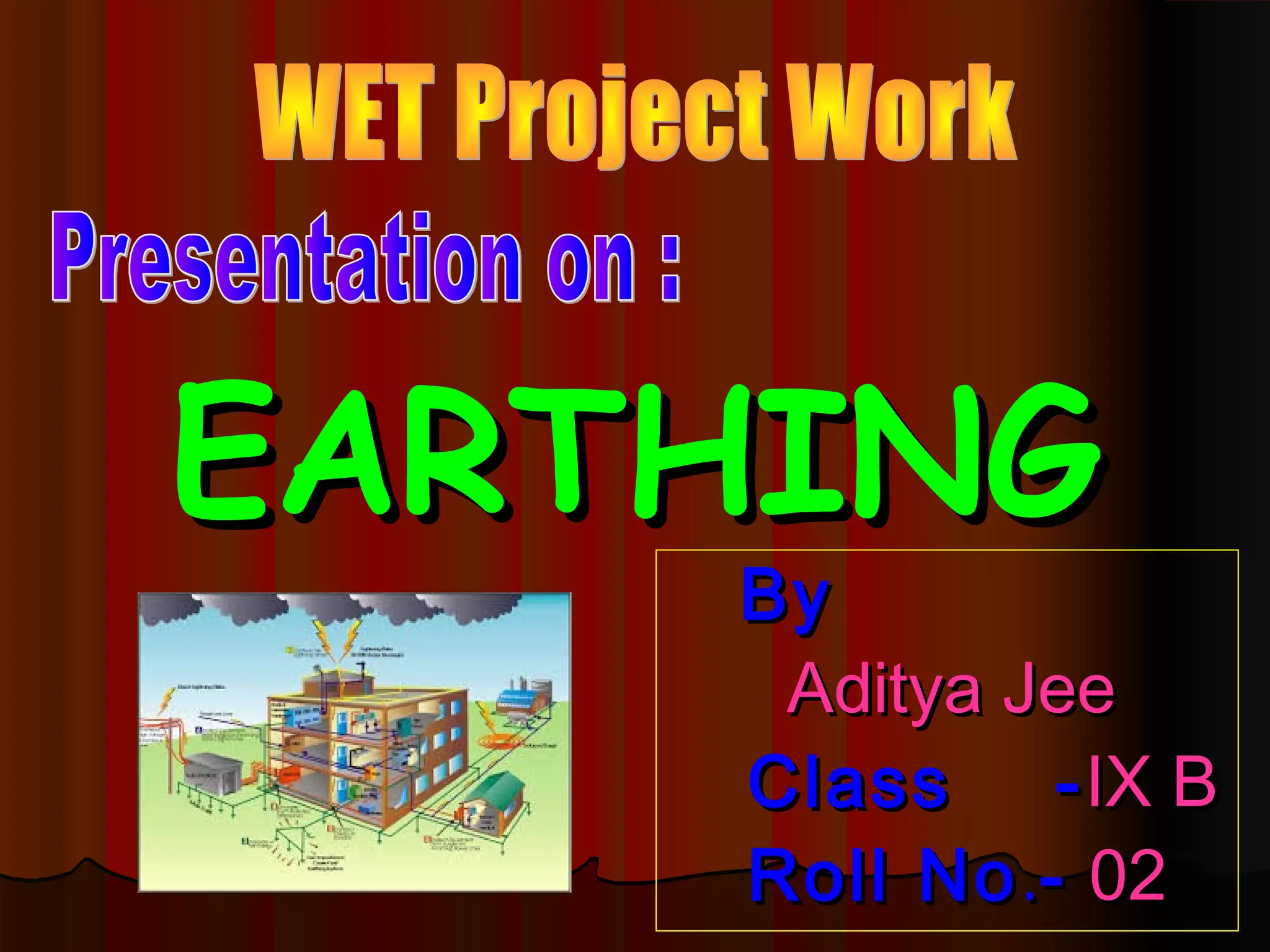 Earthing | PPT