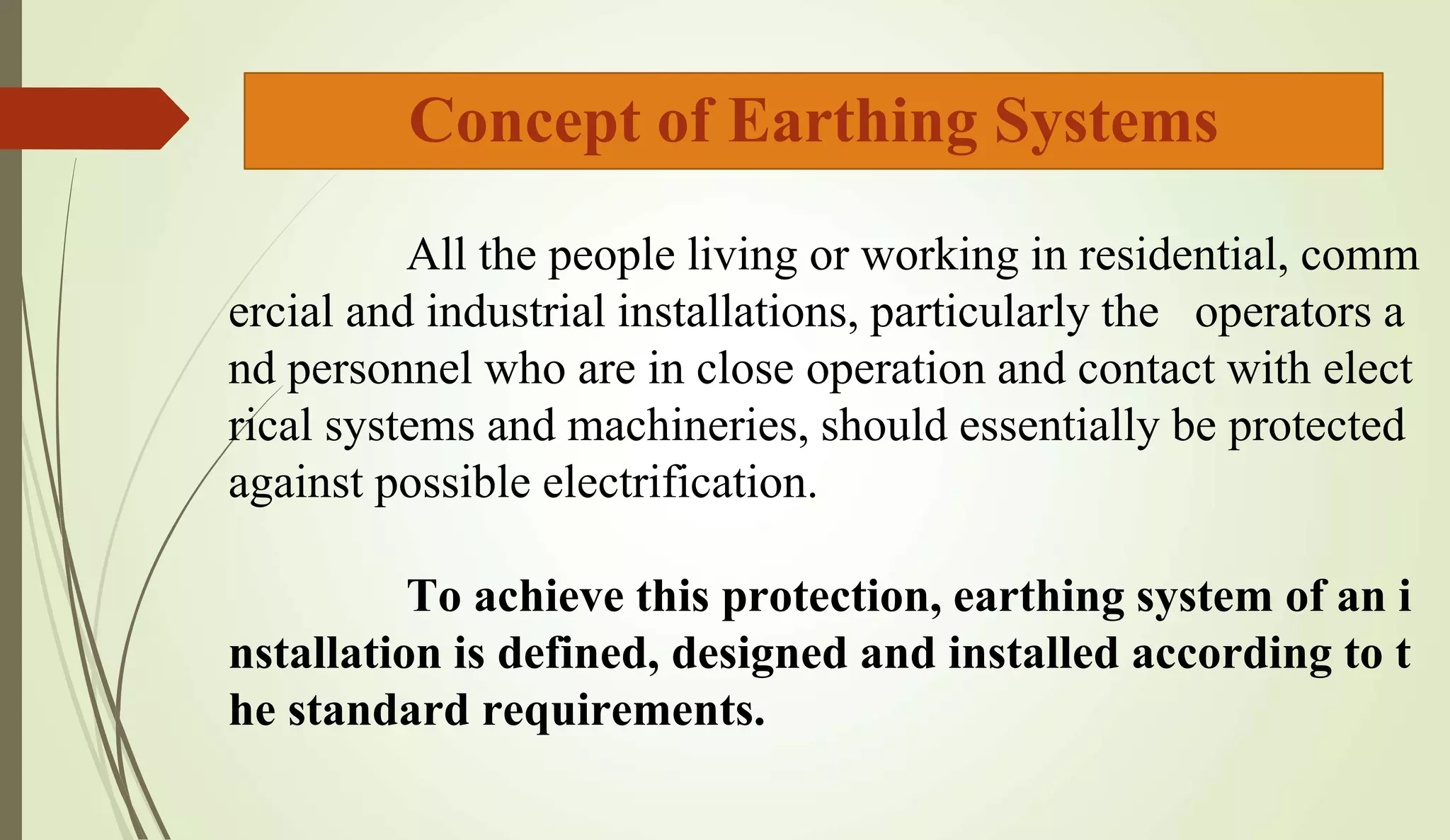 Earthing and grounding | PPTX