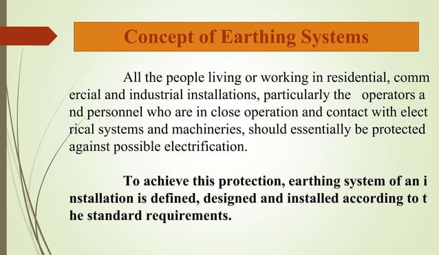Earthing and grounding | PPTX
