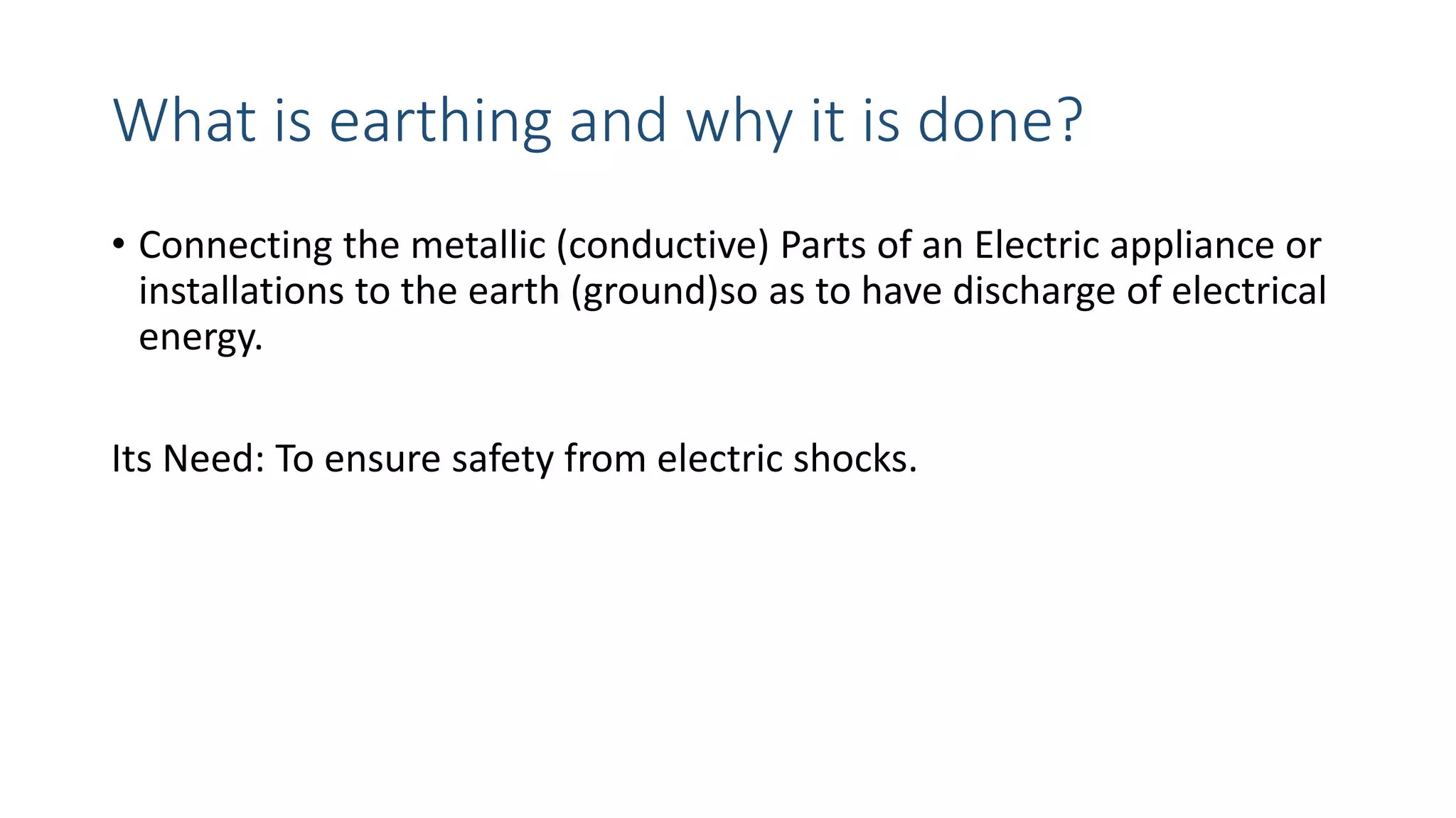 Earthing & grounding difference | PPTX