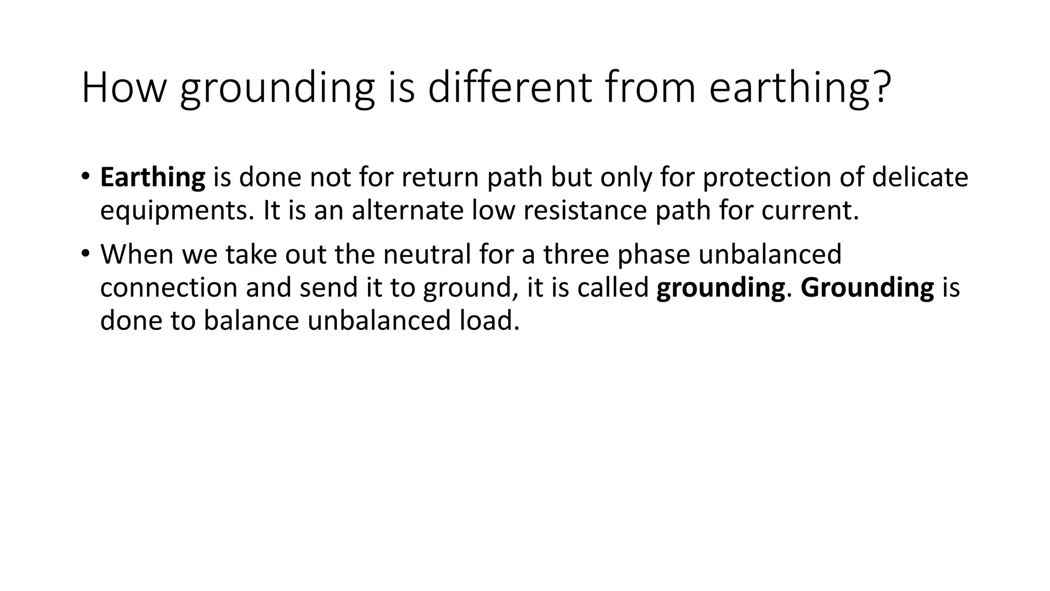Earthing & grounding difference | PPTX