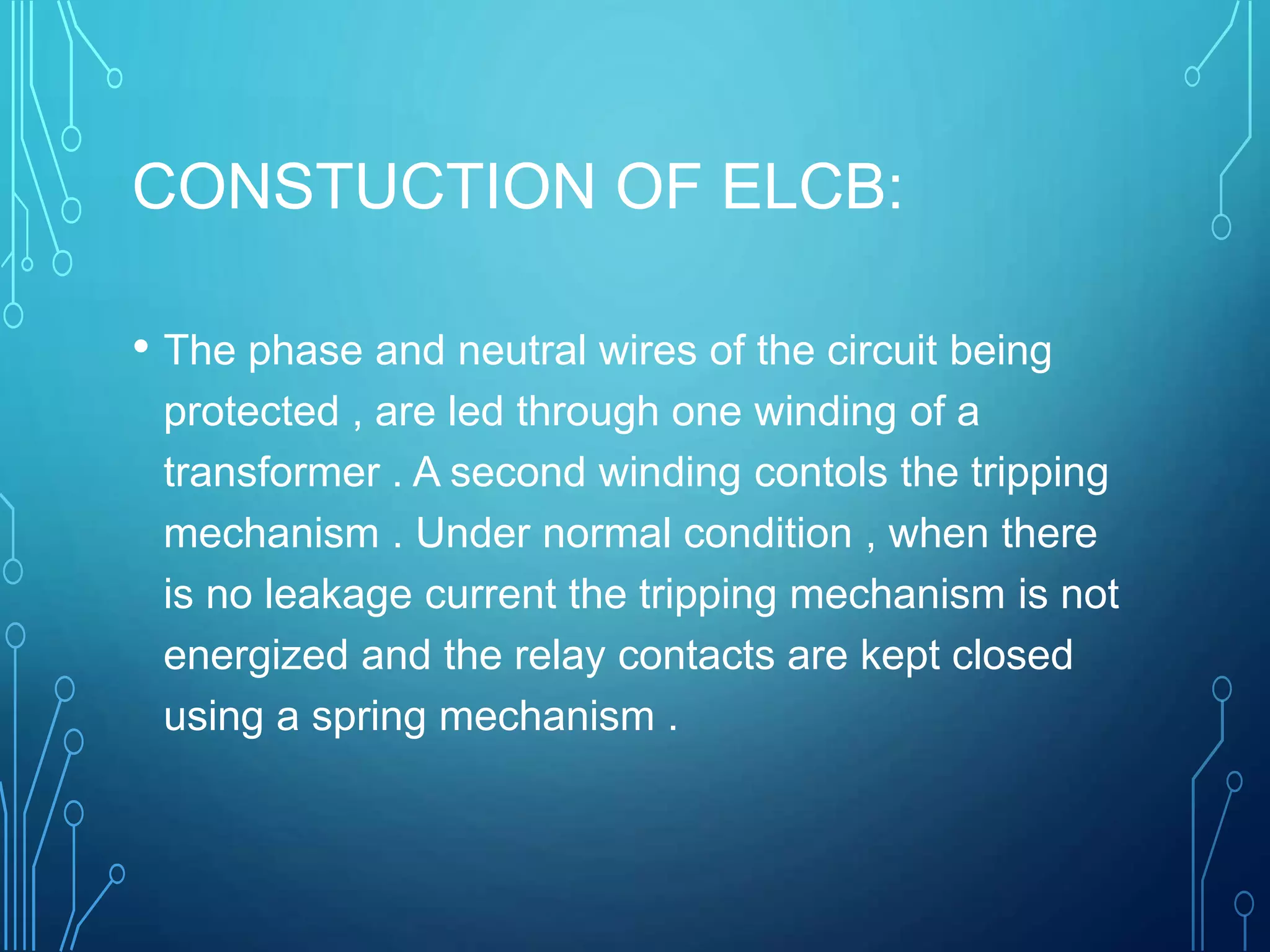 Earth leakege circuit breaker | PPTX