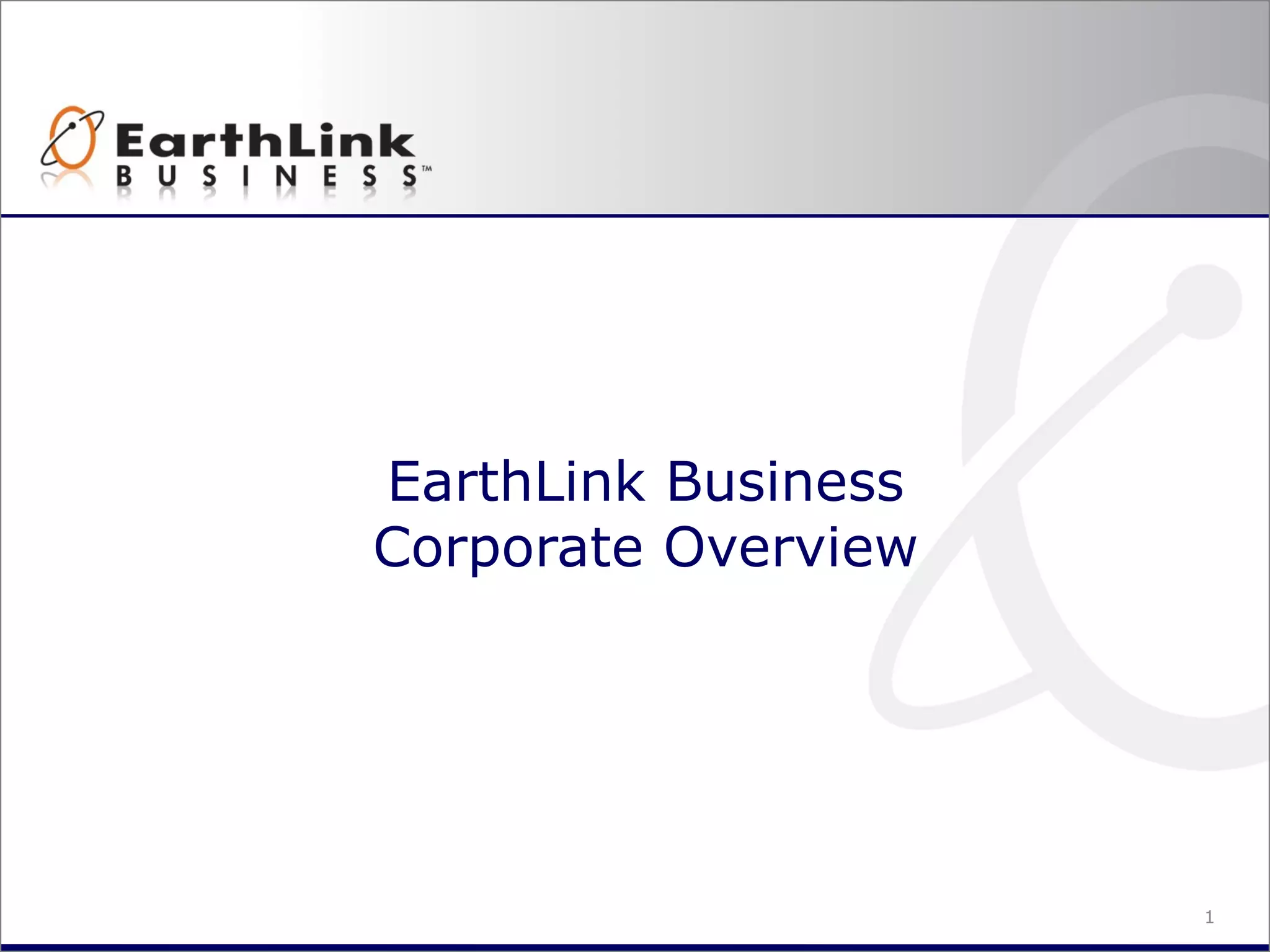 EarthLink Business Corporate Overview pres 6 13-11 | PPT
