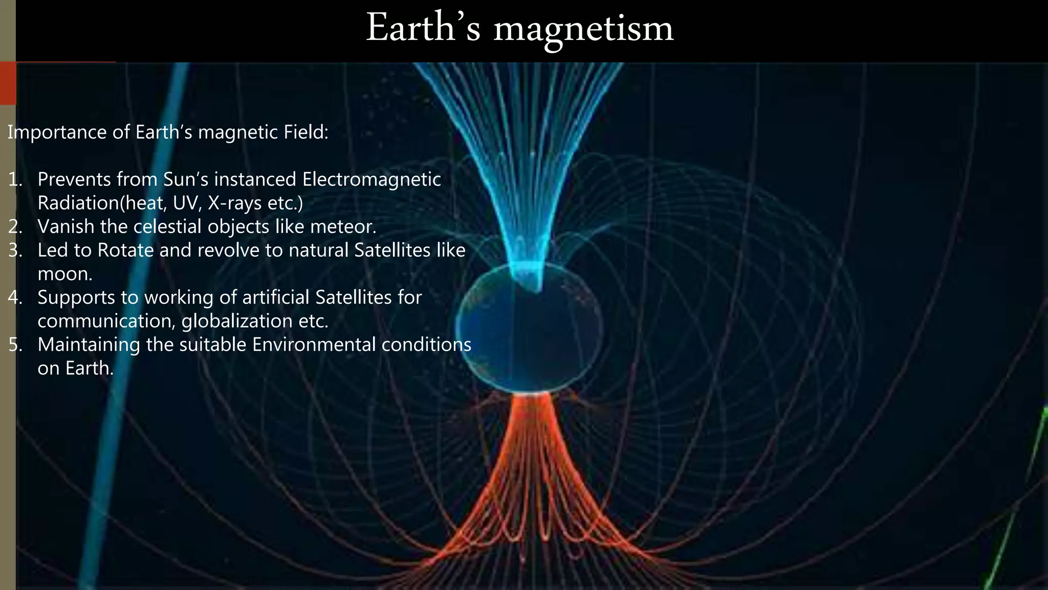 Earth magnetism geology | PPTX