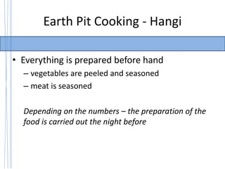 Putting down a Hangi - Earth Oven Cooking | PPTX