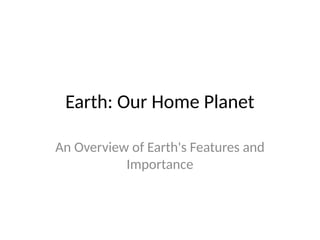 "Exploring Earth: Facts, Features, and Wonders" | PPTX