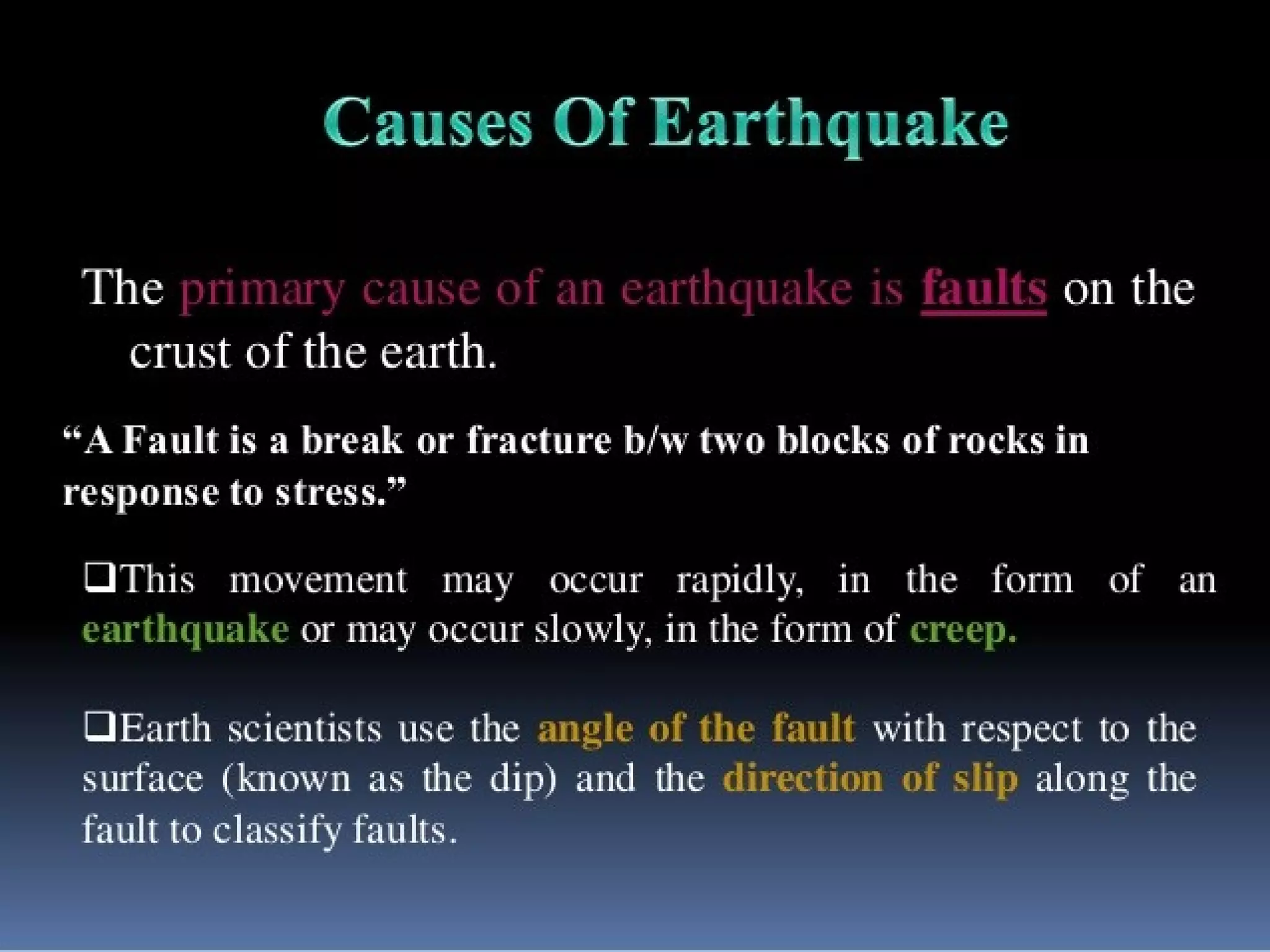 Earthquake and its causes | PPT