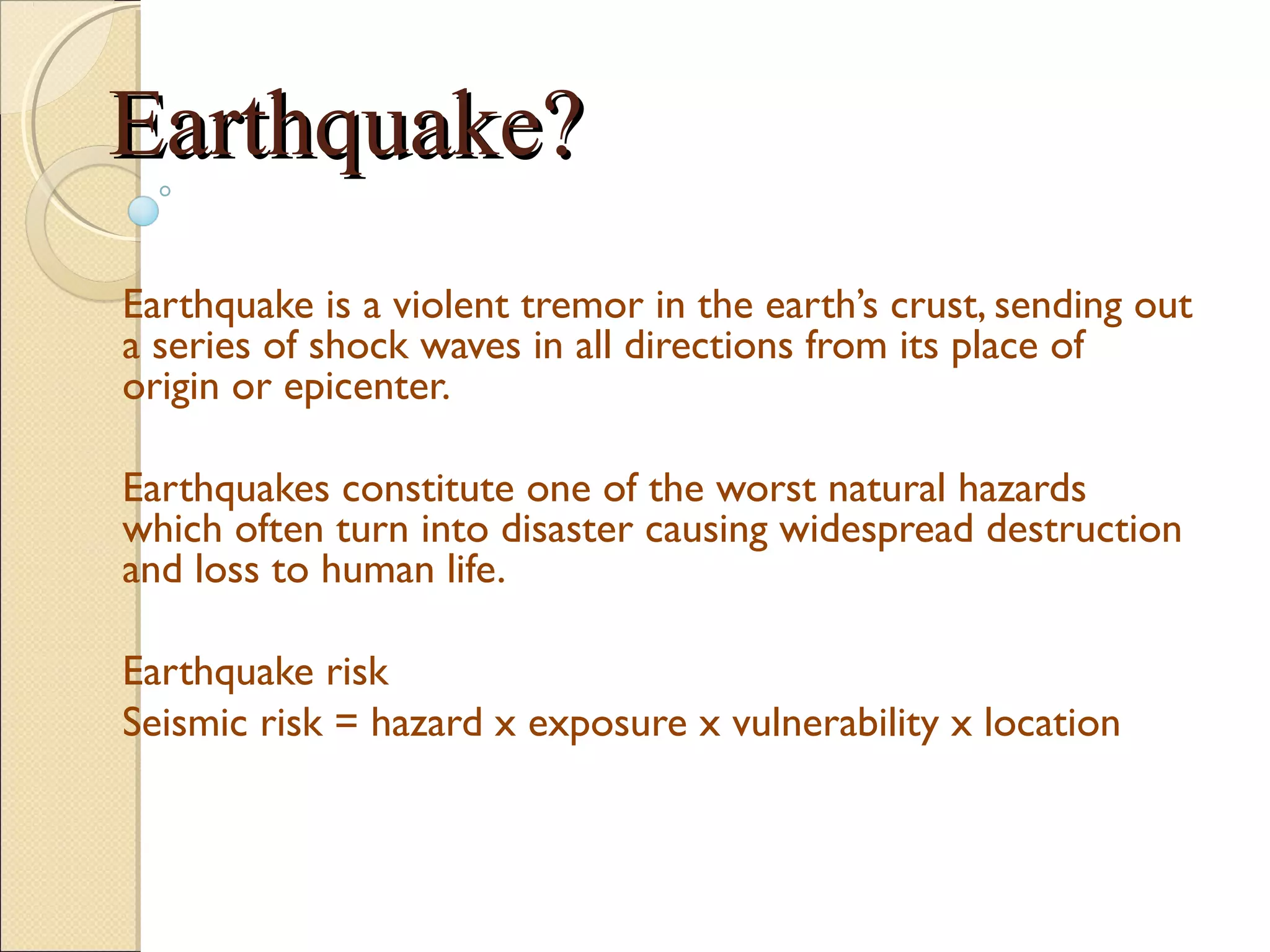 Earthquacke case study | PPT | Geology | Science