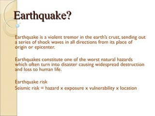 Earthquacke case study | PPT | Geology | Science