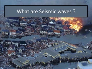 Earthquake- Case Study | PPSX