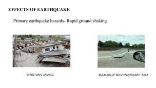 Earthquake - A tragedy to life and property | PPTX