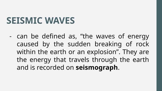 Earthquake and Different Seismic Waves ppt | PPT