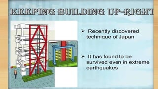 Earthquake.pptxDesign - it is analysis of forces - buildings due to ...