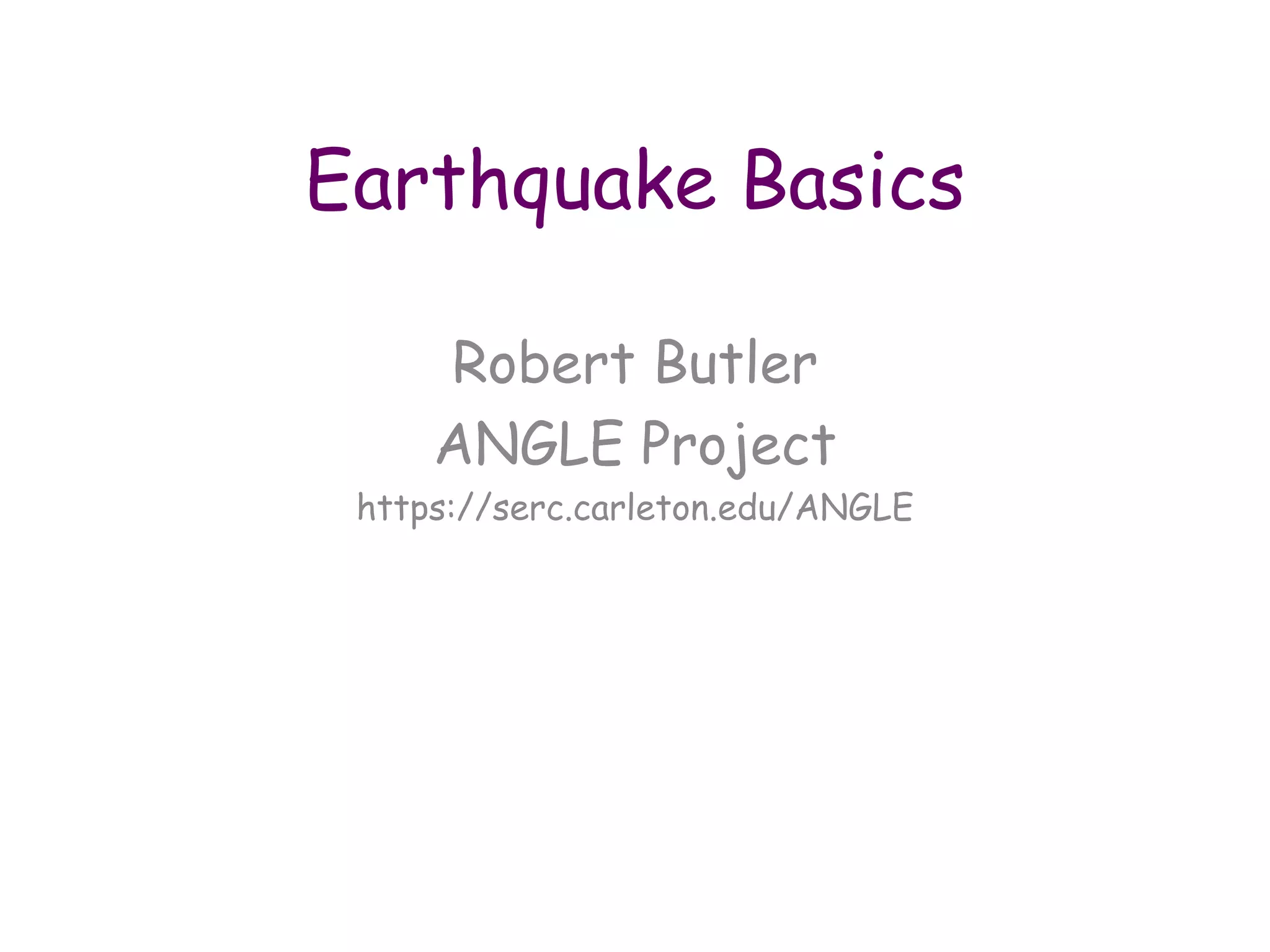 Earthquake Basics Presentation | PPTX
