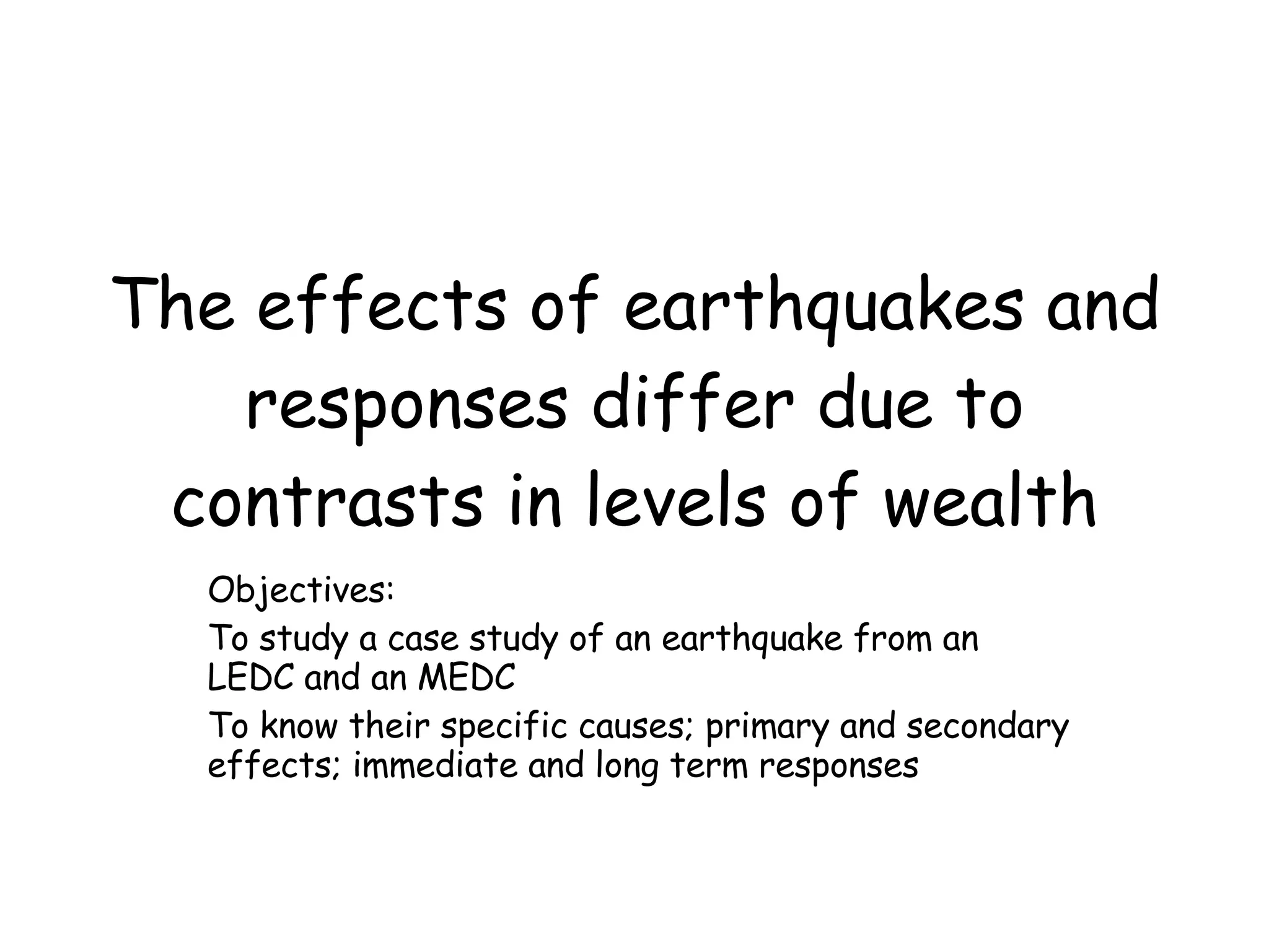 Earthquake Ledc Medc Compare Contrast | PPT