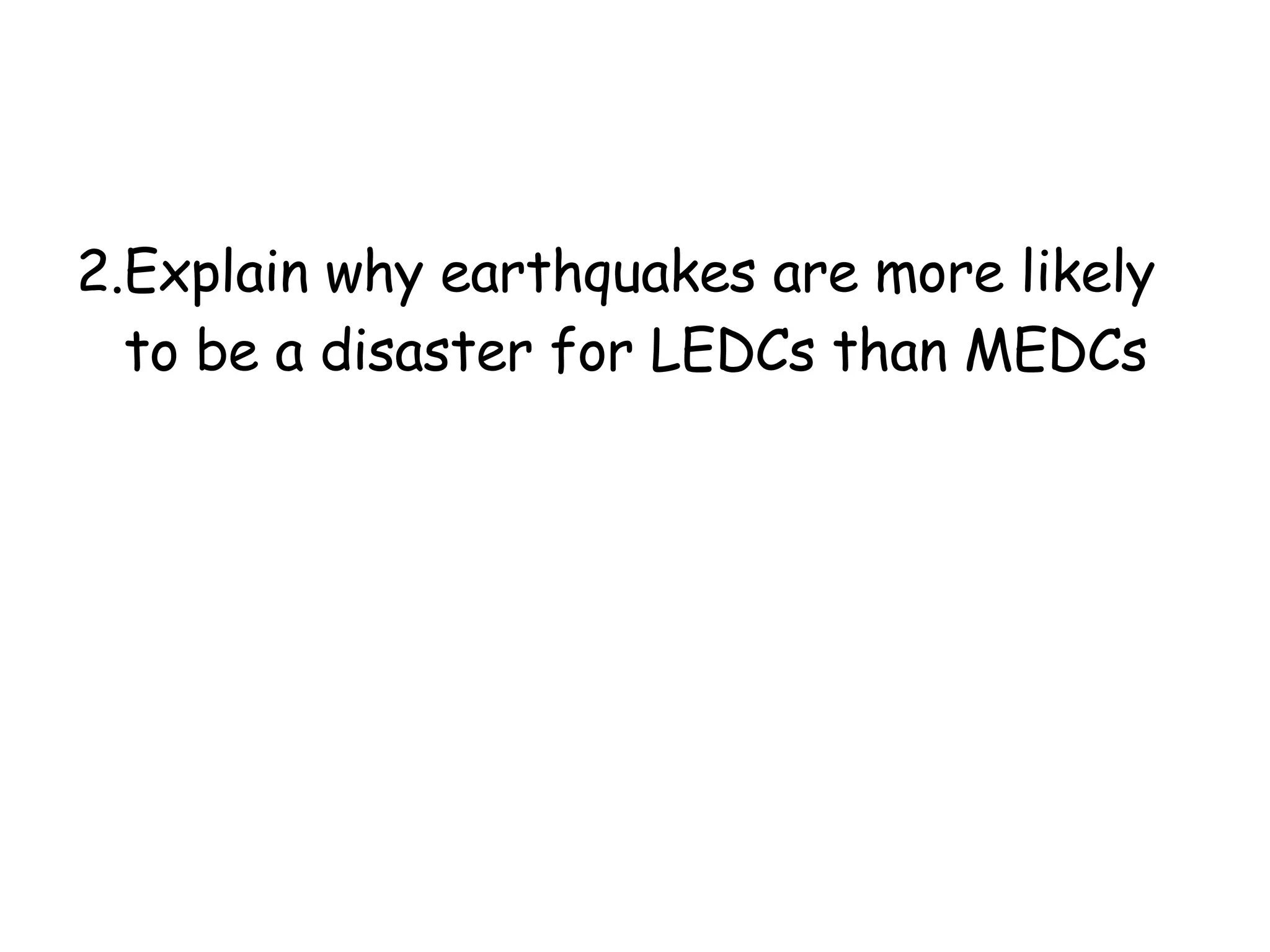 Earthquake Ledc Medc Compare Contrast | PPT