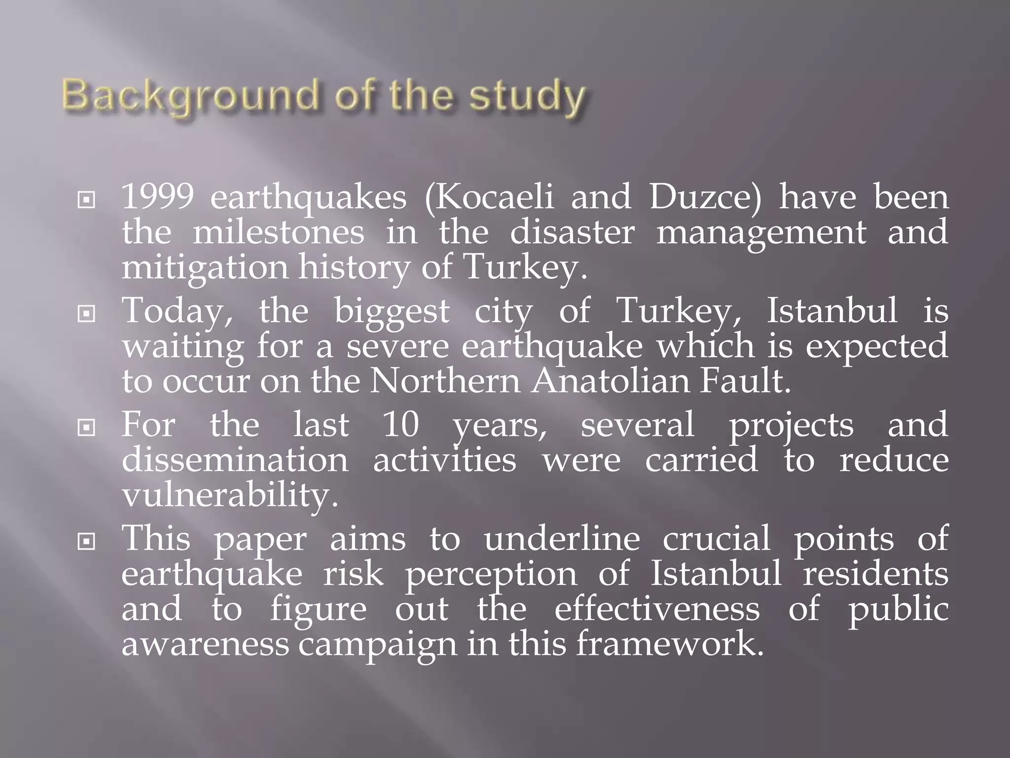 Earthquake Risk Perception of Istanbul Residents | PPTX