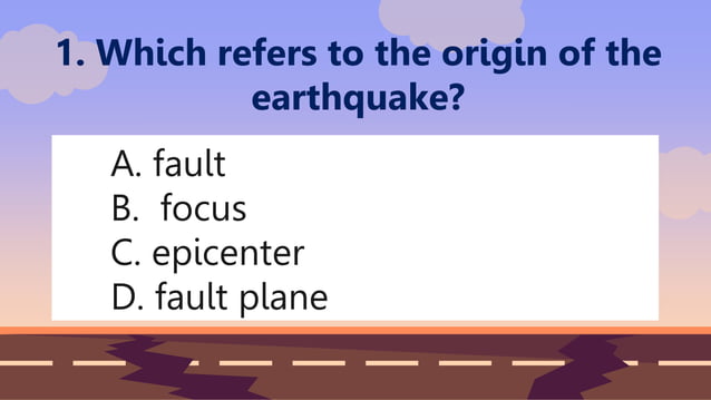 EARTHQUAKE AND FAULTS _LONG QUIZ #2.pptx