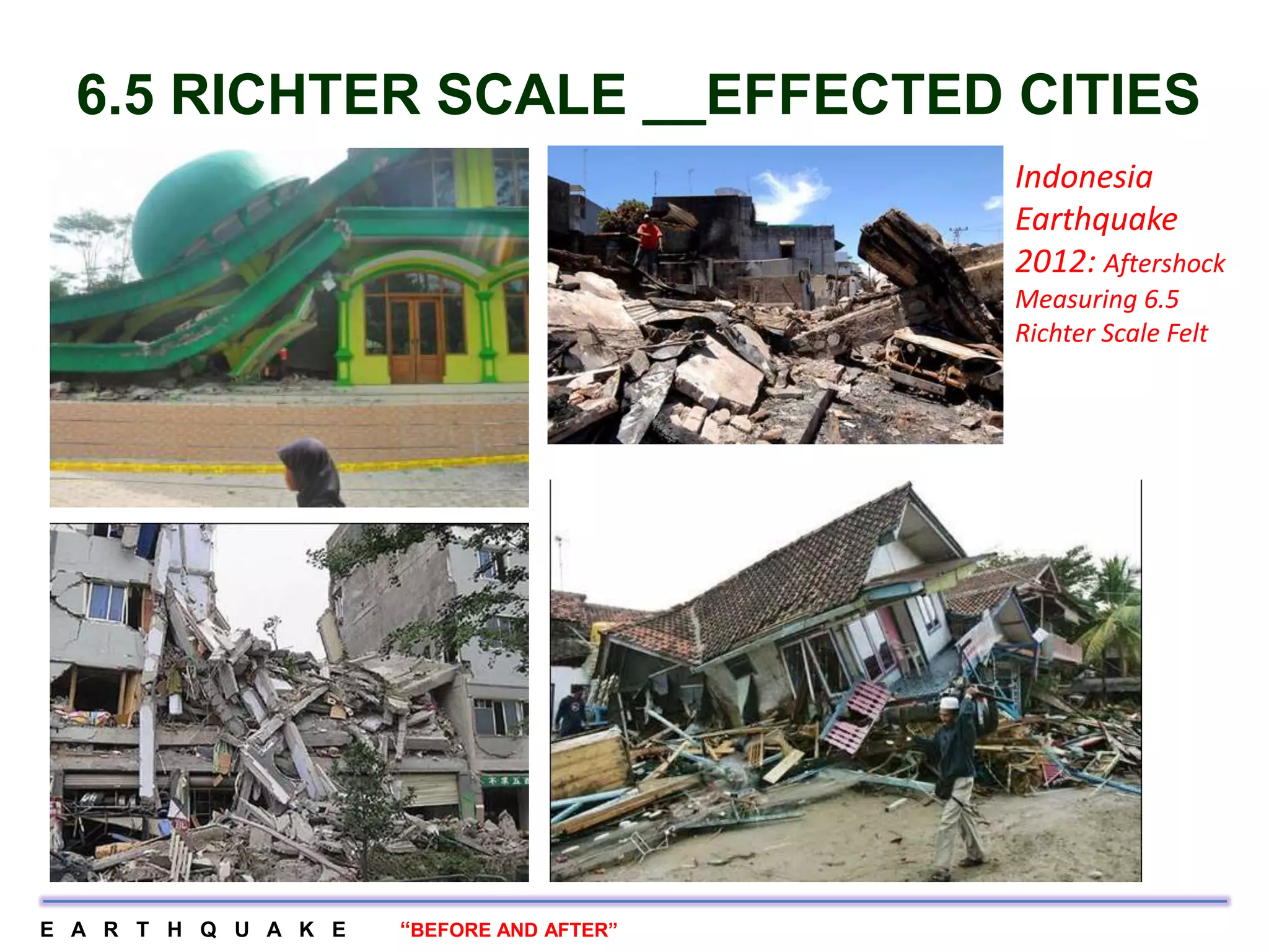 Earthquake before and after | PPTX
