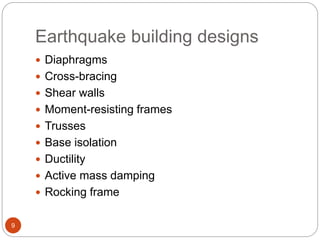 Earthquake building designs final | PPTX