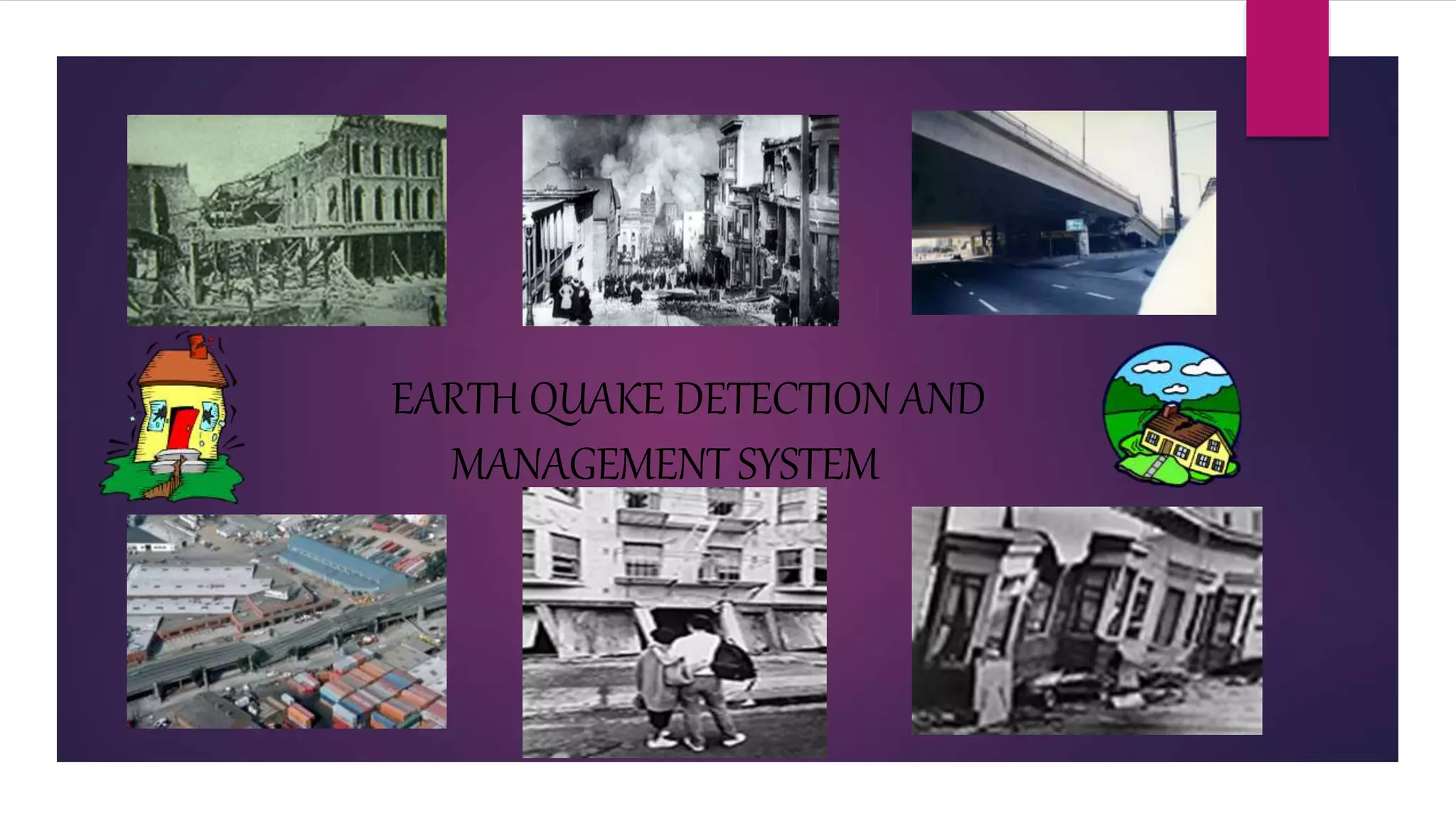 Earth quake detection and management system | PPT