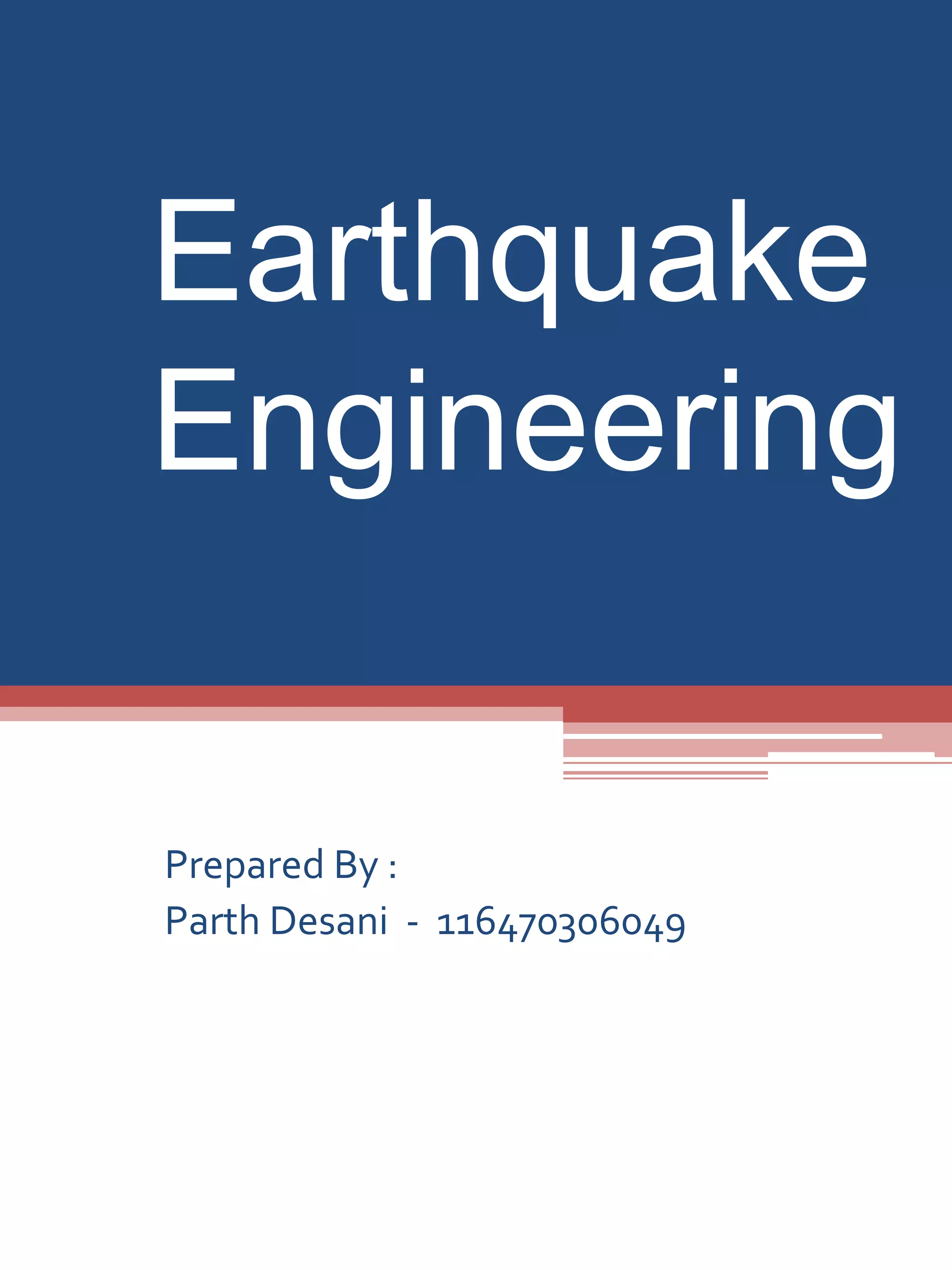 Earthquake engineering | PPTX