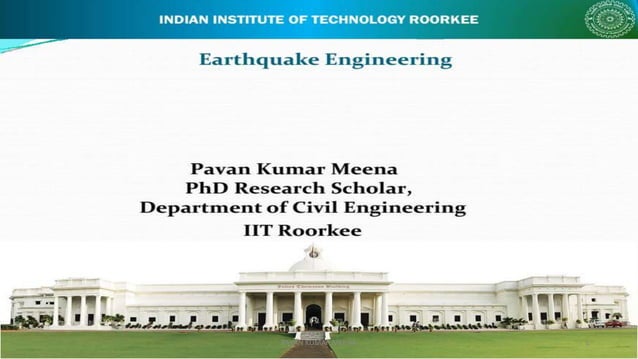 Basic Introduction to Earthquake engineering and seismology | PPTX