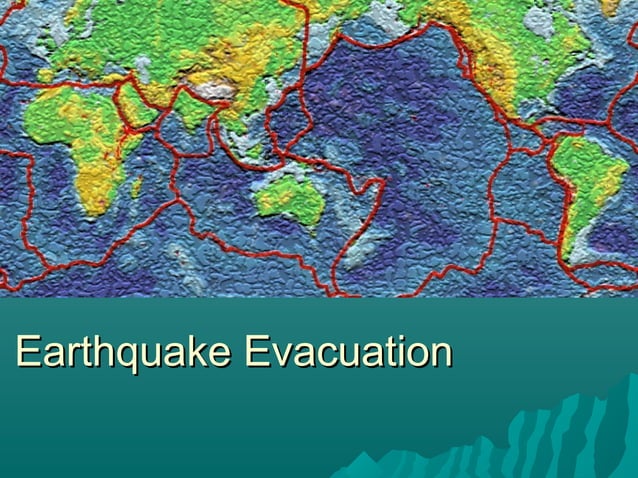 Earthquake evacuation by sayem | PPT