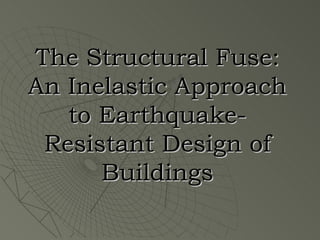 Earthquake Fuse | PPT