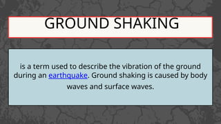 Disasters of Earthquakes and Types of Earthquakes | PPTX