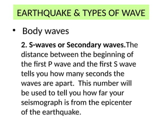 EARTHQUAKE ppt.pptx Grade 10 Science; Seismic waves | PPTX